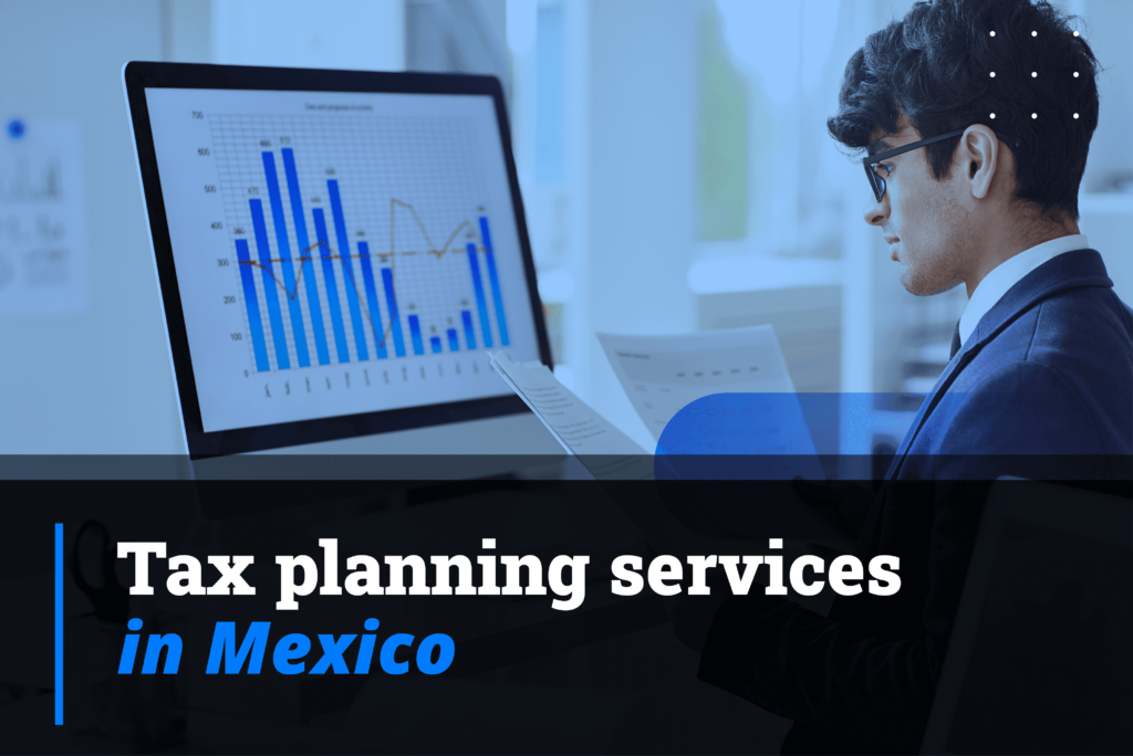 Tax planning services in Mexico - Alcon Firm